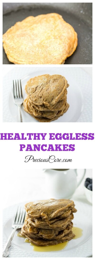 HEALTHY EGGLESS PANCAKES | Precious Core