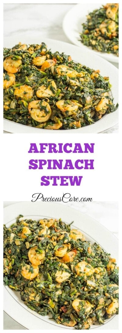 AFRICAN SPINACH STEW WITH CHICKEN AND SHRIMP | Precious Core