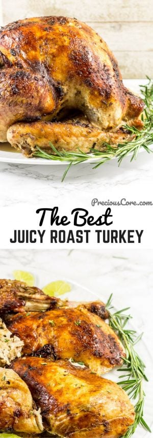THE BEST JUICY ROAST TURKEY | Precious Core